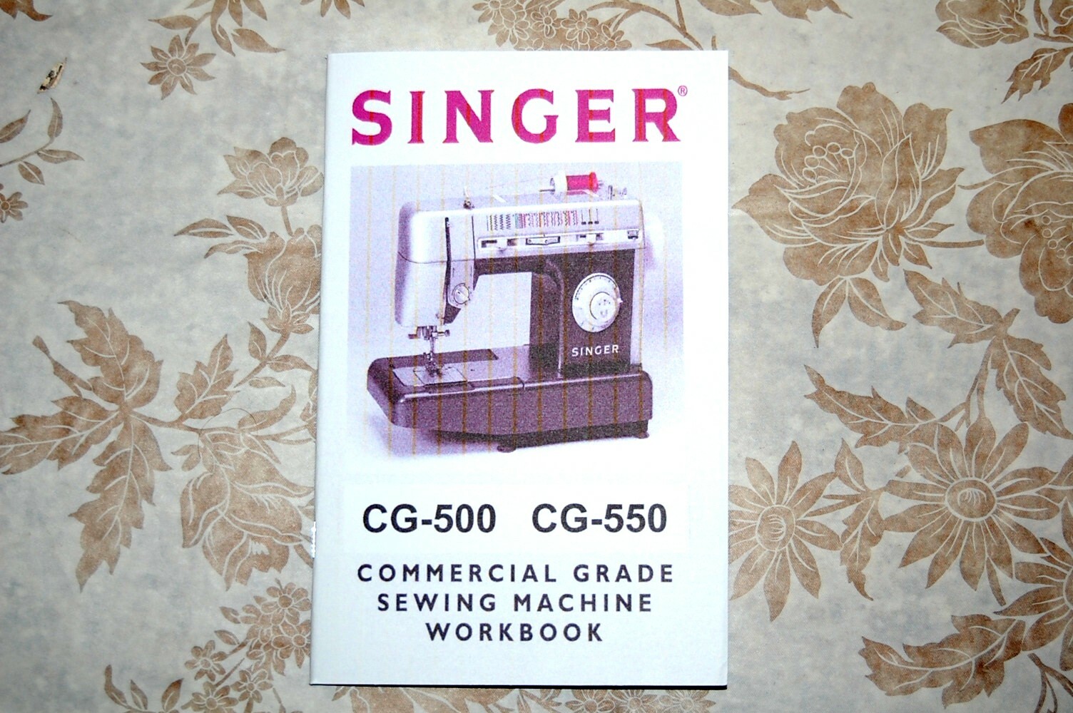 Rare Workbook Manual for Singer Sewing Machine CG-500 CG-550 | eBay