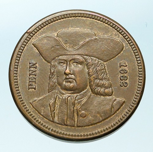 1882 USA Pennsylvania US MINT 200 Years WILLIAM PENN Antique Token ...