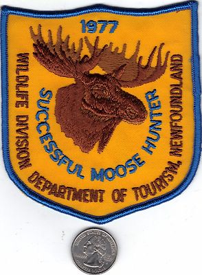 1977 NEWFOUNDLAND & LABRADOR SUCCESSFUL MOOSE HUNTER PATCH-MICHIGAN ...