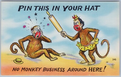 Pin This In Your Hat, No Monkey Business Around Here!, Linen Postcard ...