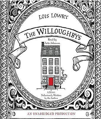 The Willoughbys Ser.: The Willoughbys by Lois Lowry (2009, Compact Disc ...