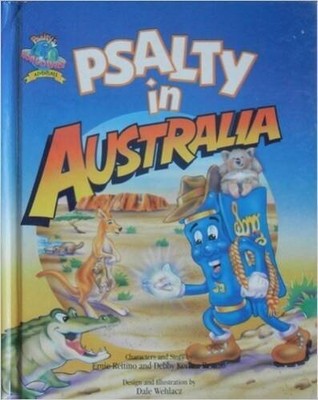 Psalty in Australia (Psalty's Worldwide Adventure Series) - VERY GOOD ...