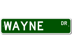 Wayne Drive Street Sign Personalized Custom Last Name Metal Sign ...