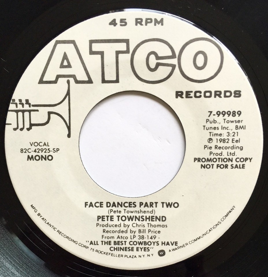 PETE TOWNSHEND ~ FACE DANCERS PT.2 ~ ATCO PROMO 45rpm #99989~ NEW NEVER ...