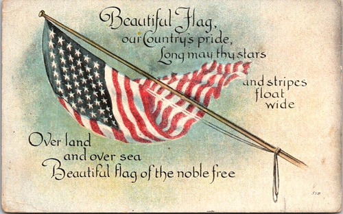 Postcard Beautiful American Flag Poem 48 Star Flag Dramatic Verse 1920s ...