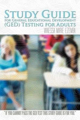 Study Guide for General Educational Development (GED) Testing for ...