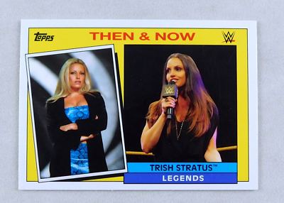 Trish Stratus WWE Wrestling Trading Card Topps Raw Then & Now WWF Raw ...