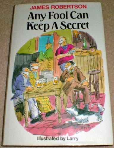 Any Fool Can Keep a Secret by Robertson, James Paperback / softback ...