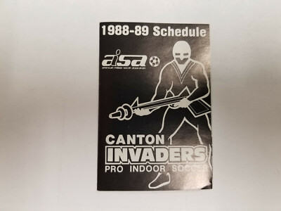 Canton Invaders 1988/89 AISA Indoor Soccer Pocket Schedule - Ohio ...