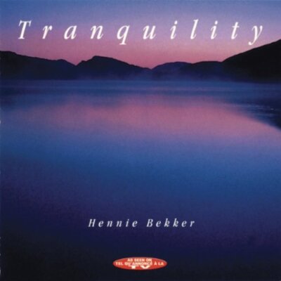 Hennie Bekker : Tranquility CD | eBay