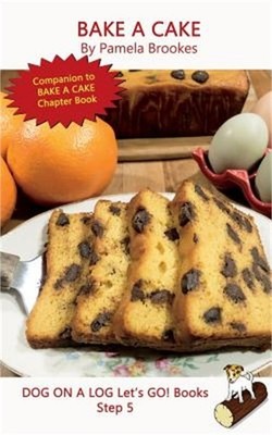 Bake a Cake: Systematic Decodable Books for Phonics Readers and Folks ...