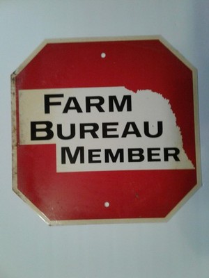 Vintage Agriculture Advertising Nebraska Farm Bureau Member Stop Sign ...