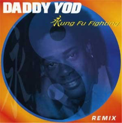Daddy Yod Kung Fu Fighting (CD) | eBay