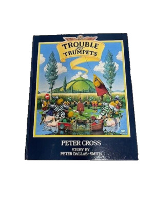 Trouble for Trumpets Peter Dallas-Smith and Peter Cross | eBay