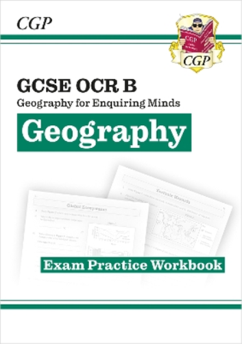 CGP Books GCSE Geography OCR B: Geography for Enquiring Minds - Exam ...