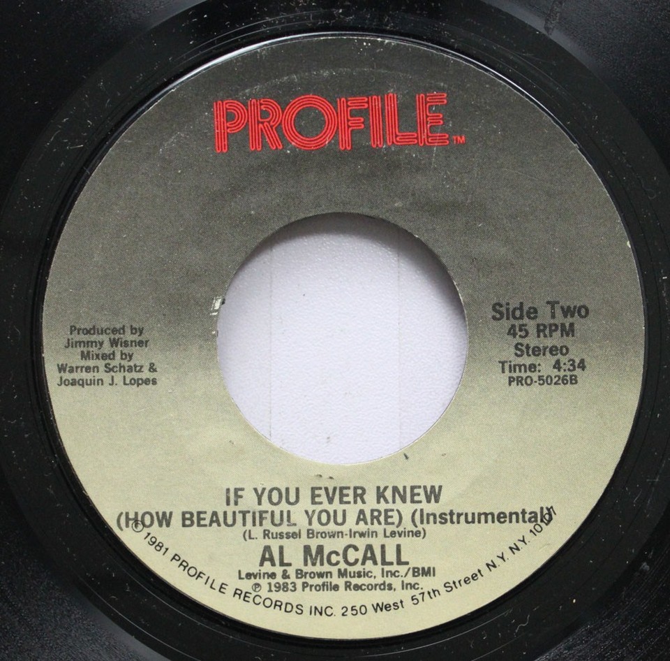 Hear! Modern Soul Boogie 45 Al Mccall - If You Ever Knew (How Beautiful ...