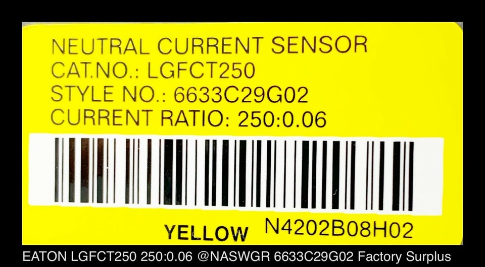 Eaton LGFCT250 Neutral Current Sensor ~ Surplus 250:0.06 Ratio ~ S ...