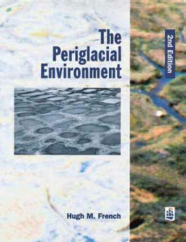 Periglacial Environment by Hugh M. French (1996, Perfect) for sale ...