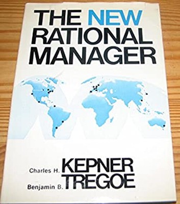 The New Rational Manager Charles Higgins, and Tregoe, Benjamin B. | eBay