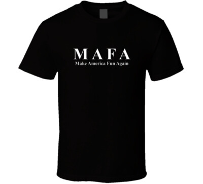 Make America Fun Again Funny Gift Maga T Shirt | eBay