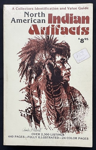 North American Indian Artifacts, Lars Hothem (1978) Vintage Book | eBay