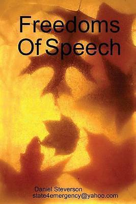 Freedoms of Speech by Daniel Steverson (Paperback / softback, 2015) for ...