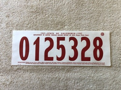 1957 California Dealer's Temporary Paper License Plate ( New Car Sales ...
