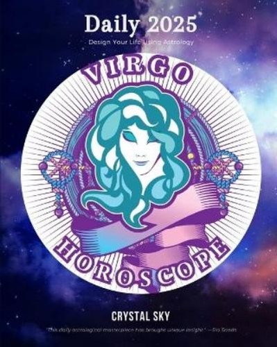 Crystal Sky Virgo Daily Horoscope 2025 (Paperback) Daily Horoscopes 2025 9781922813459| eBay