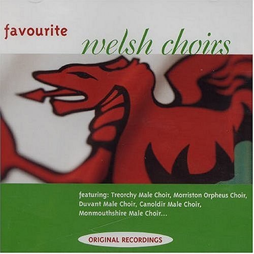 FAVOURITE WELSH CHOIRS - Favourite Welsh Choirs / Various - CD - Import ...