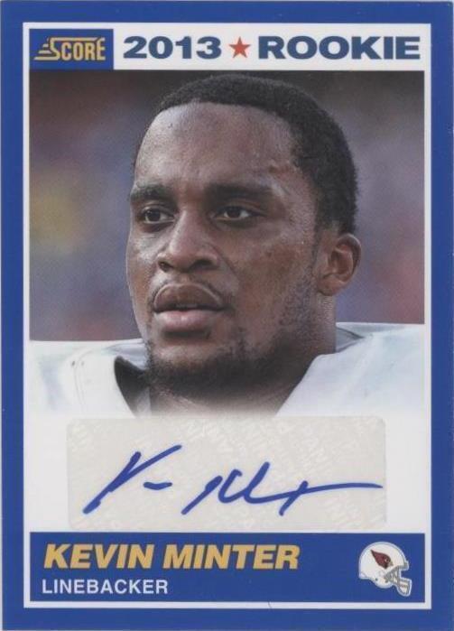 2013 Score - 2013 Rookie Kevin Minter #389 Blue Signatures (AU, RC) for ...
