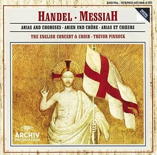 Handel: Messiah - Arias & Choruses - English Concert & Choir w/ Pinnock ...