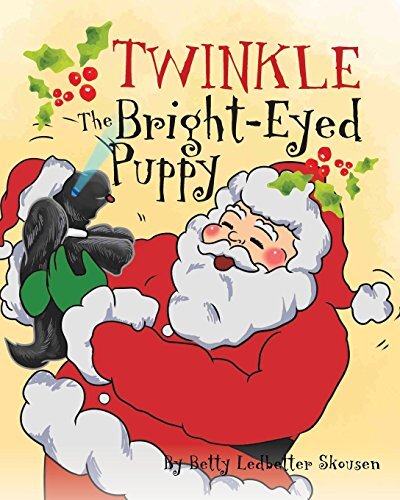 Twinkle, The Bright Eyed Puppy 9781682895313| eBay