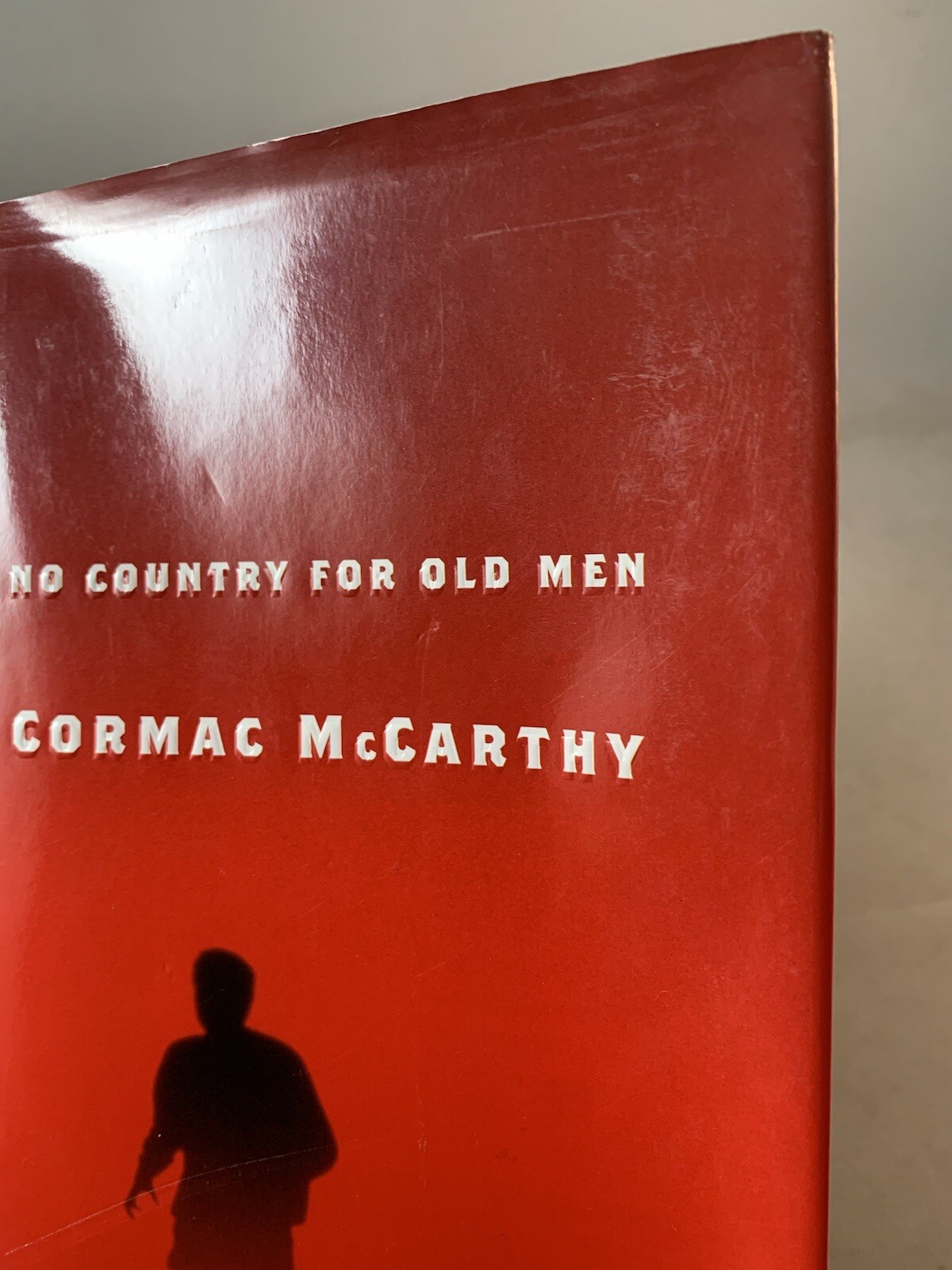 No Country For Old Men-Cormac McCarthy-TRUE First/1st Edition-1st State ...