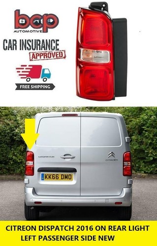 CITROEN DISPATCH 2016 ON REAR LIGHT LAMP LEFT PASSENGER SIDE NEW ...