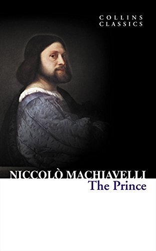 The Prince (Collins Classics) By Niccolo Machiavelli | eBay
