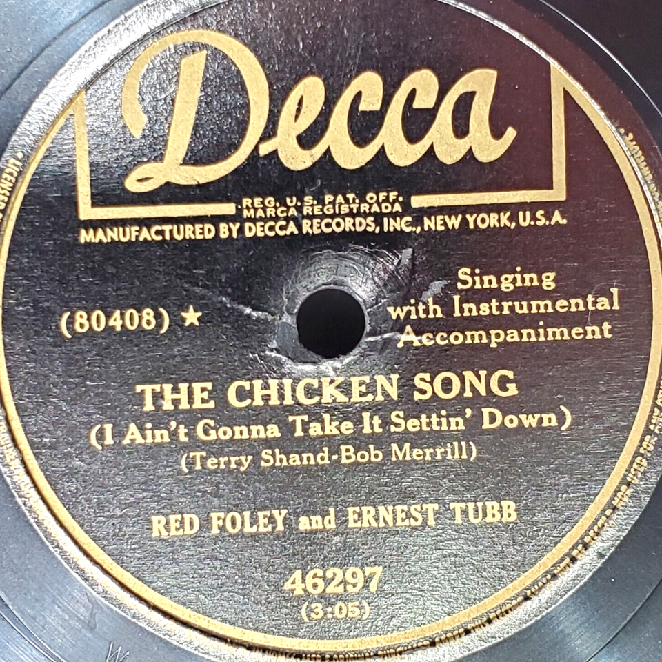 Red Foley & Ernest Tubbs 1951 VG+ 78 RPM 10 in Decca 46297 The Chicken ...