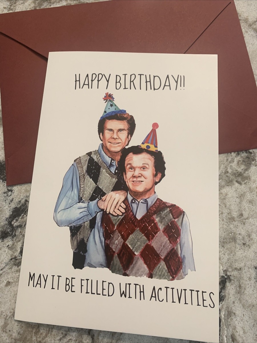 Step Brothers Birthday Memes Happy Birthday, Step Brothers, The Step