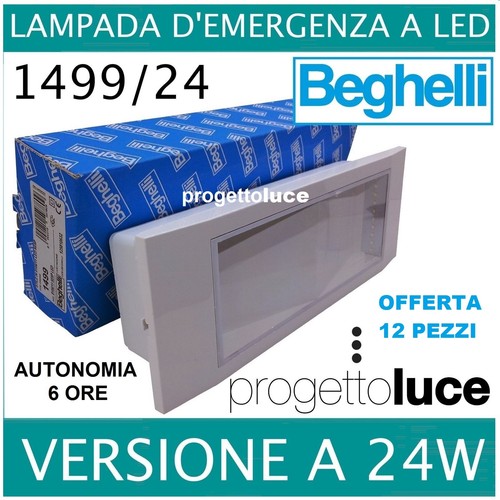 12 PEZZI LAMPADA EMERGENZA BEGHELLI 1499/24 LED 24W PIU' SCATOLA ...