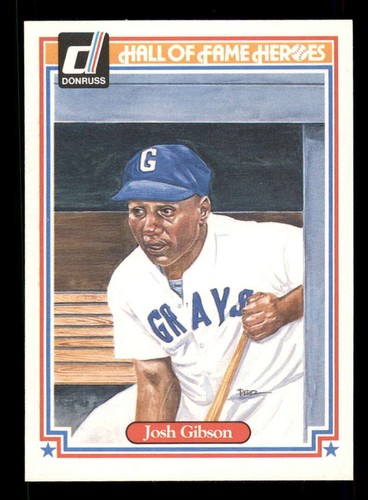 1983 Donruss Hall of Fame Heroes #4 Josh Gibson Homestead Grays ...