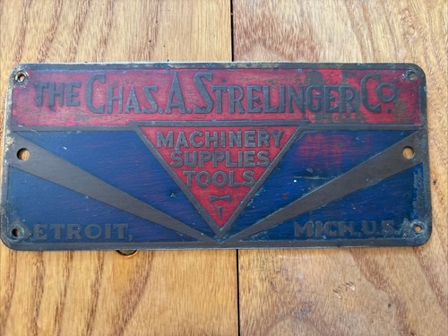 The Chas. A. Strelinger Machinery Supplies Tools Brass Tag Detroit Mi ...