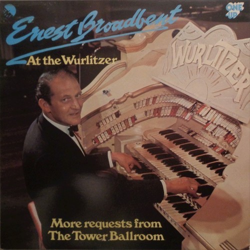 Ernest Broadbent - Altre richieste da The Tower Ballroom, LP, (vinile ...