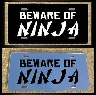 Beware of Ninja Custom Black or Chrome License Plate | eBay
