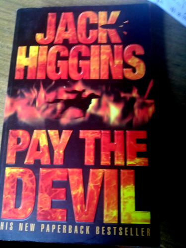 Pay the devil By Jack Higgins Historical Fiction Small Paperback Book | eBay Australia
