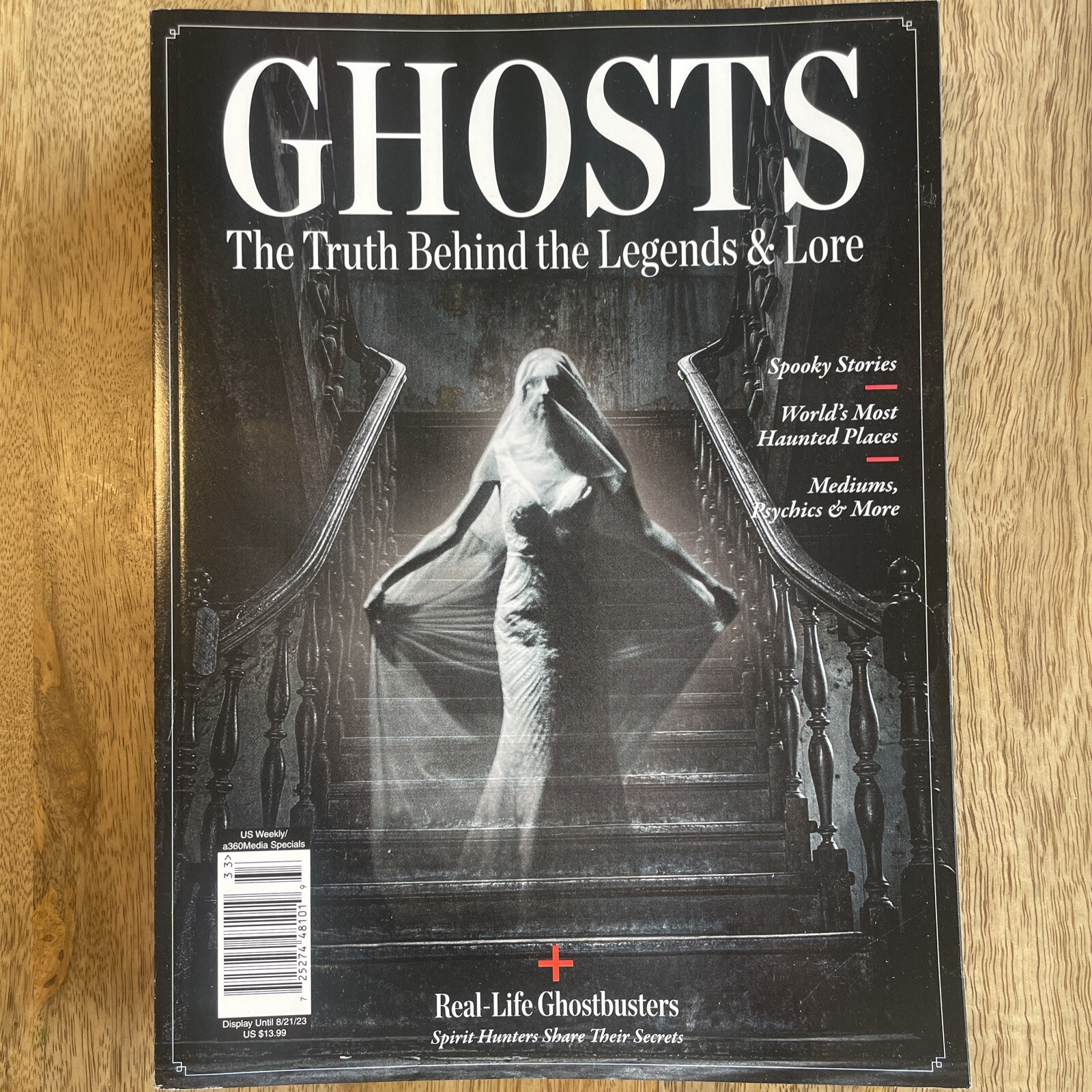 GHOSTS TRUTH BEHIND LEGENDS & LORE 2023 US WEEKLY MAGAZINE A360 MEDIA ...