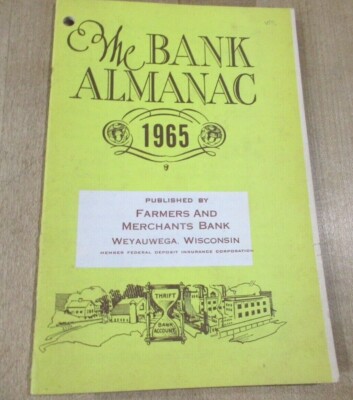 1965 The Bank Almanac Farmers & Merchants Bank Weyauwega Wisconsin (r ...