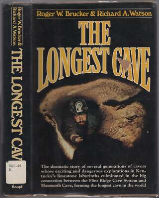 Roger W BRUCKER, Richard A Watson / Longest Cave 1st Edition 1978 | eBay