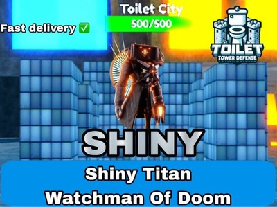 SHINY TITAN WATCHMAN OF DOOM - TOILET TOWER DEFENSE - TTD UNIT | eBay
