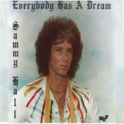 Sammy Hall- Everybody Has A Dream NEW SEALED 1986 Vinyl 12'' | eBay