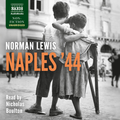 Lewis,Norman / Boulton,Nicholas - Naples 44 [New ] 9781781981931| eBay