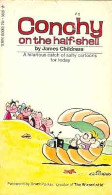 Conchy on the Half-Shell - Paperback - Acceptable n | eBay